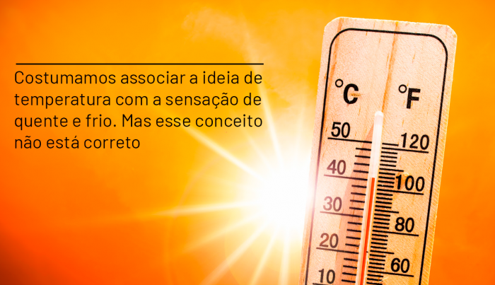 As diferentes temperaturas em que vivemos - Ciência HojeCiência Hoje